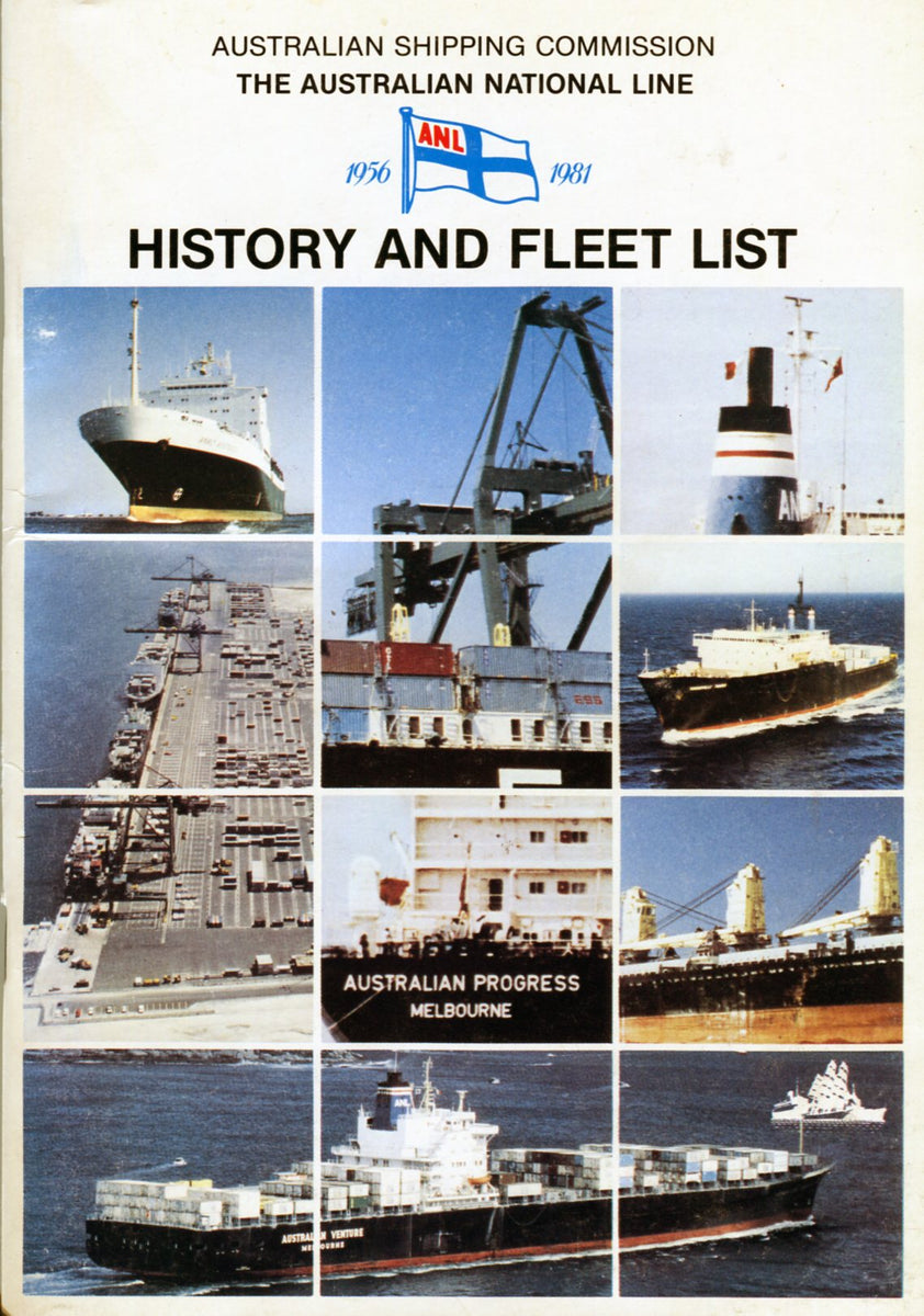 THE AUSTRALIAN NATIONAL LINE HISTORY AND FLEET LIST – Mainline & Maritime