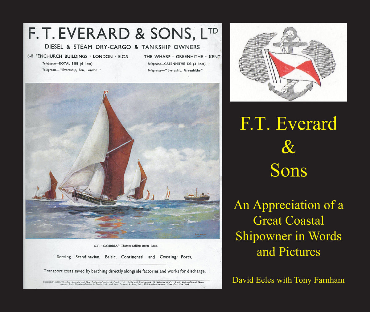 F T Everard & Sons - An Appreciation – Mainline & Maritime