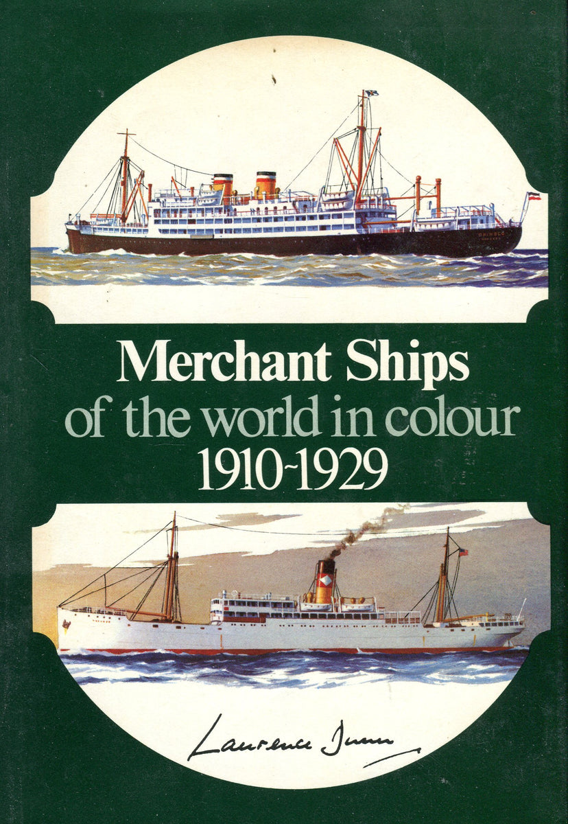 MERCHANT SHIPS OF THE WORLD IN COLOUR 1910-1929 – Mainline & Maritime