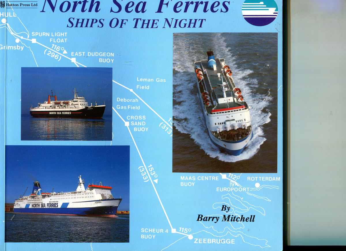 NORTH SEA FERRIES SHIPS OF THE NIGHT – Mainline & Maritime