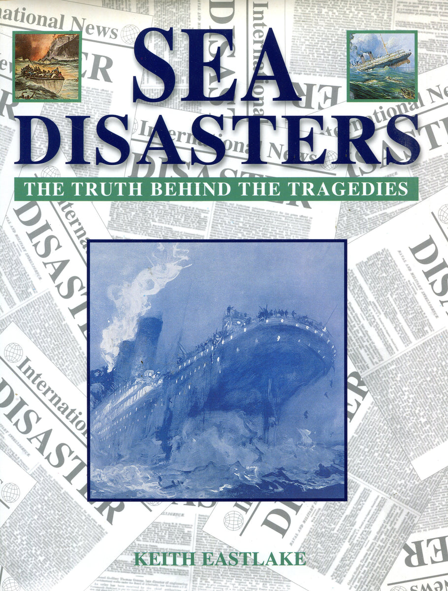 SEA DISASTERS – Mainline & Maritime