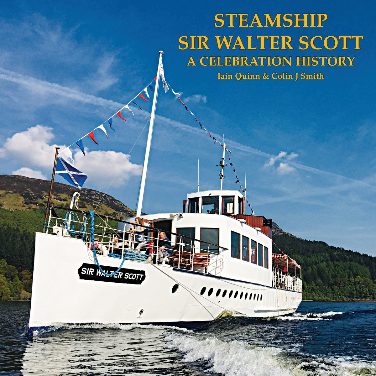 Sir Walter Scott - A Celebration History – Mainline & Maritime
