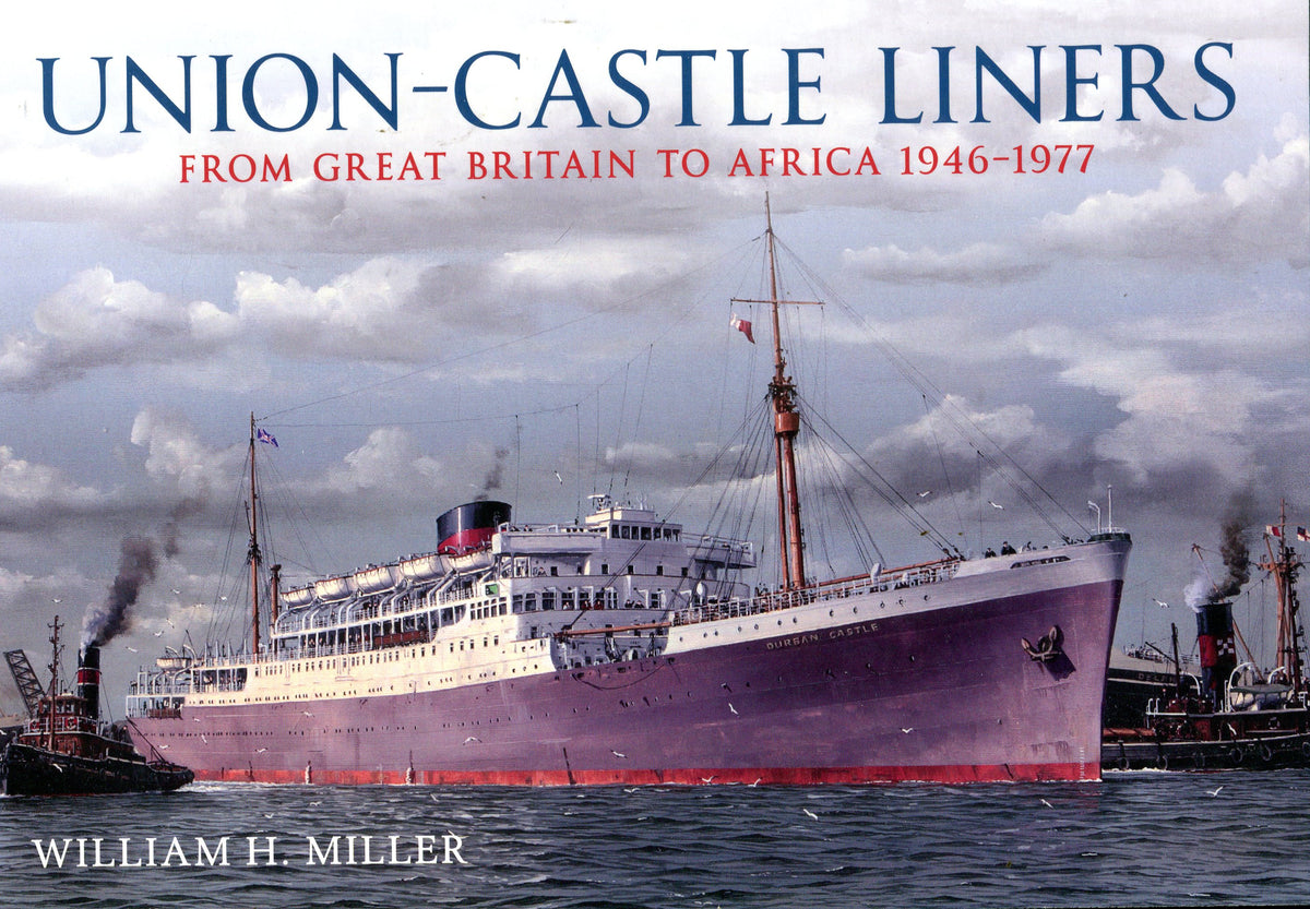 Union-Castle Liners – Mainline & Maritime