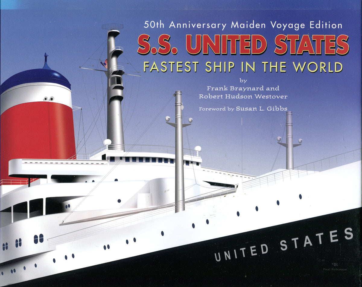 SS UNITED STATES – Mainline & Maritime