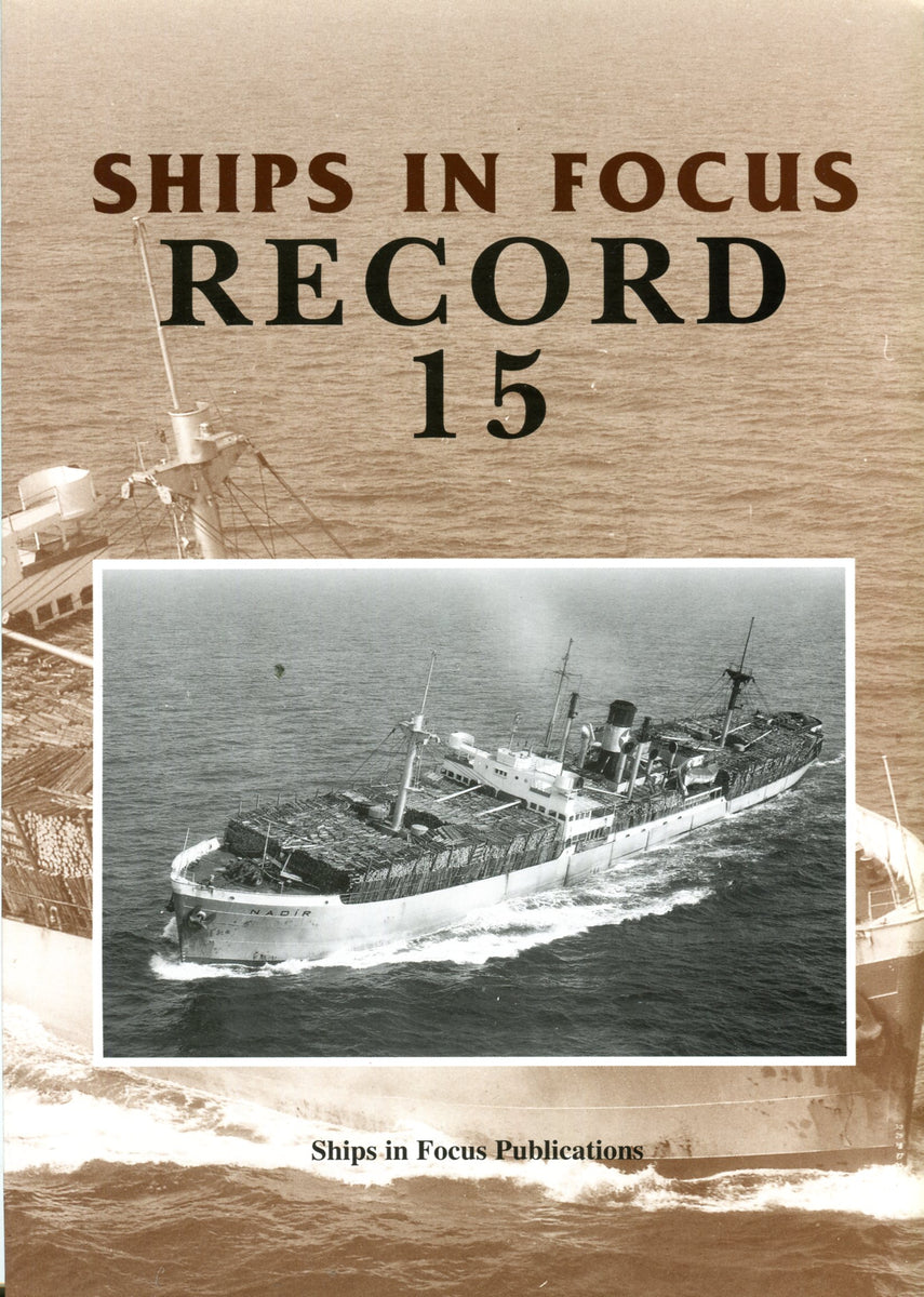 Ships in Focus Record 15 – Mainline & Maritime