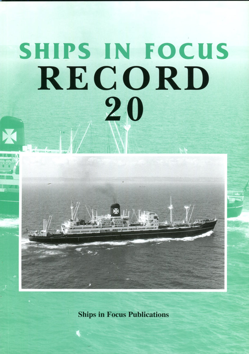Ships in Focus Record 20 – Mainline & Maritime