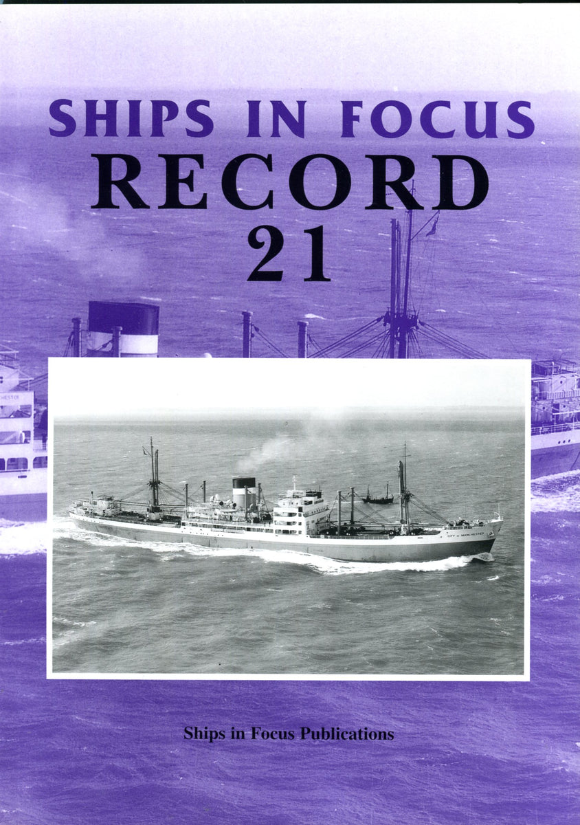 Ships in Focus Record 21 – Mainline & Maritime