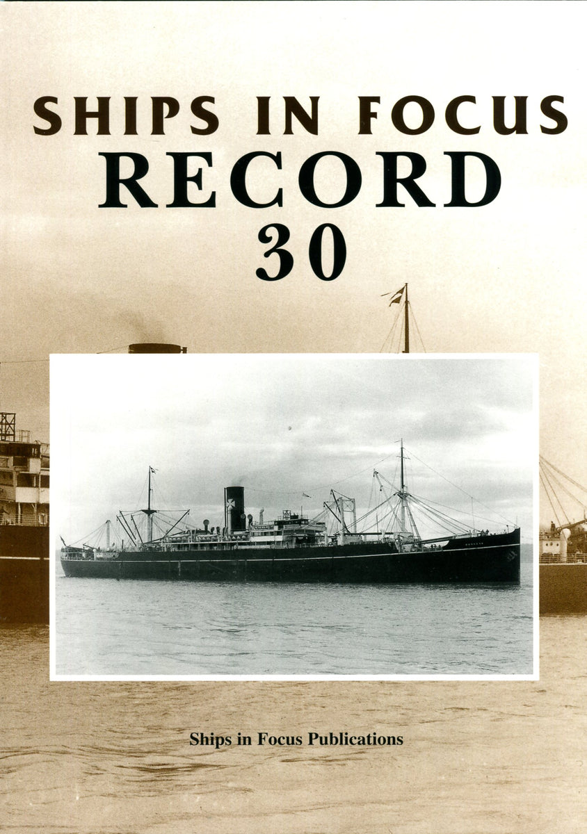 Ships in Focus Record 30 – Mainline & Maritime