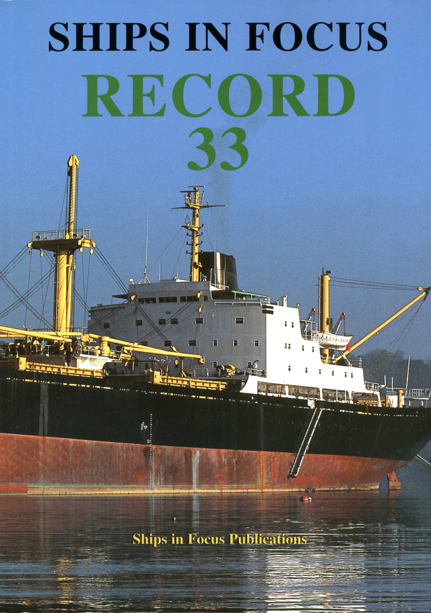Ships in Focus Record 33 – Mainline & Maritime