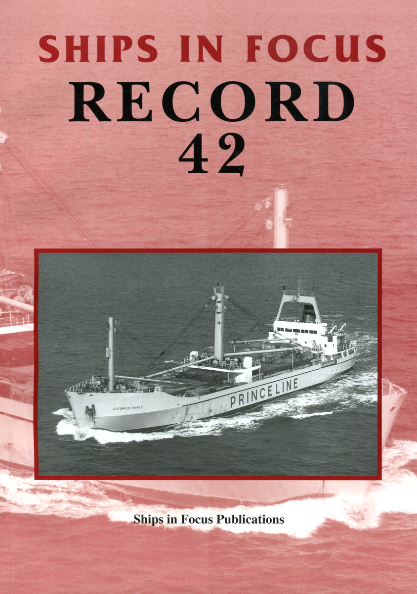Ships in Focus Record 42 – Mainline & Maritime