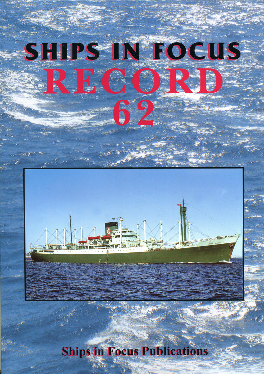 Ships in Focus Record 62 – Mainline & Maritime