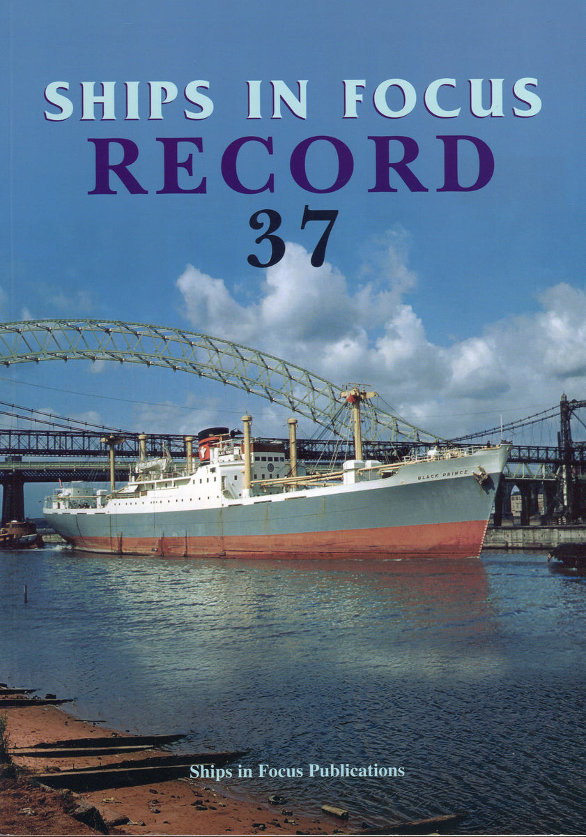 Ships in Focus Record 37 – Mainline & Maritime