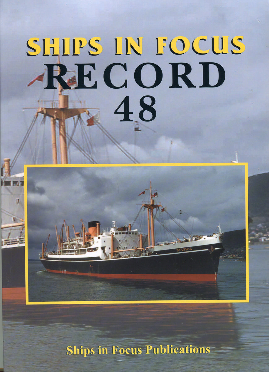 Ships in Focus Record 48 – Mainline & Maritime