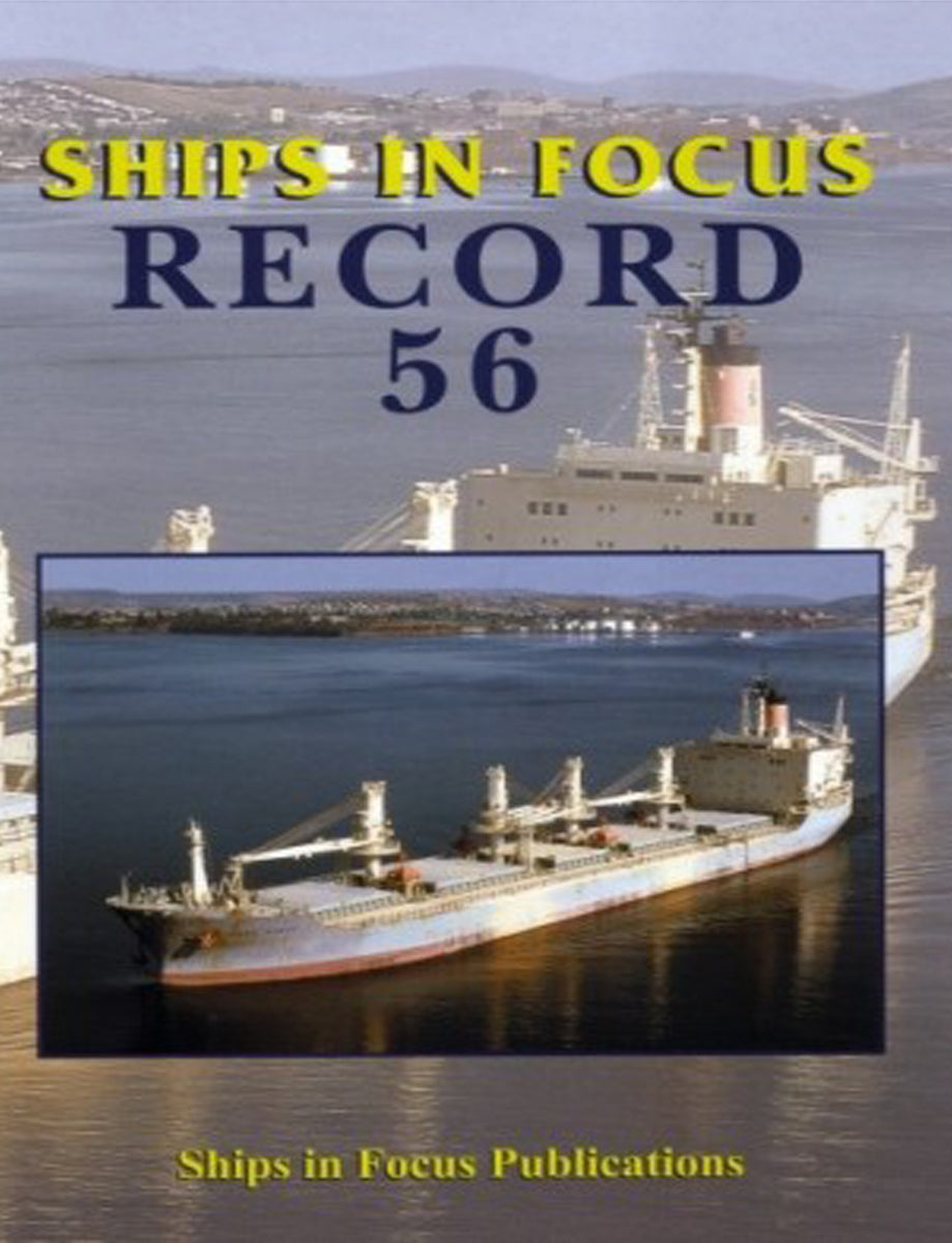 Ships in Focus Record 56 – Mainline & Maritime