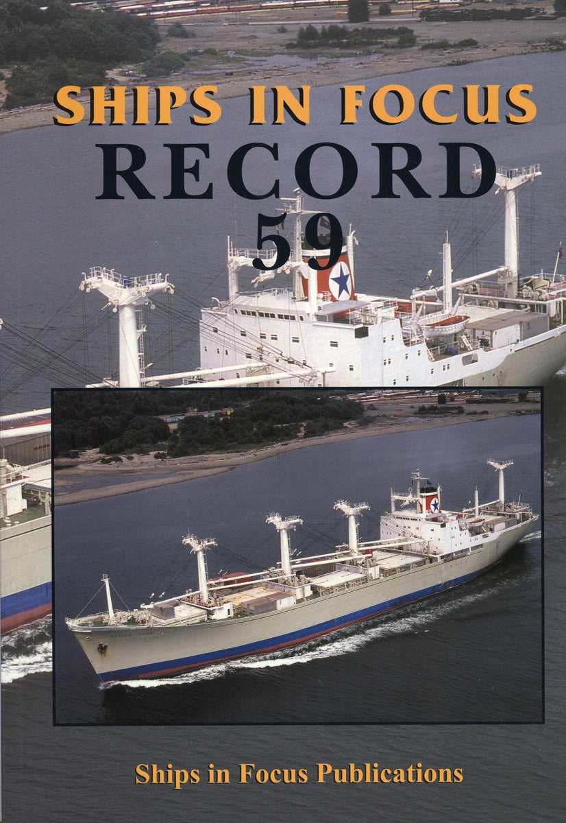 Ships in Focus Record 59 – Mainline & Maritime