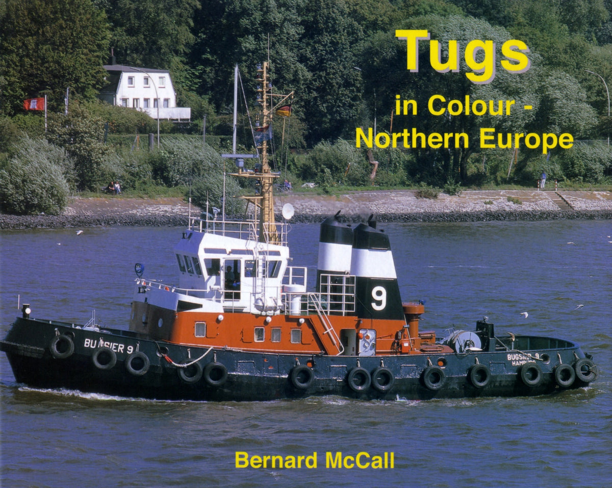 Tugs in Colour - Northern Europe – Mainline & Maritime